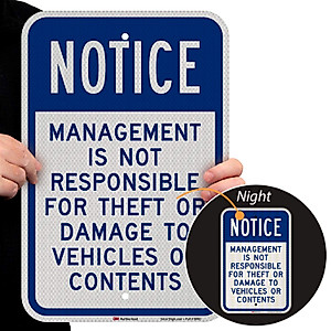 SmartSign - K-8583-HI-12x18 "Notice - Management Is Not Responsible For Theft Or Damage To Vehicles" Sign | 12" x 18" 3M High Intensity Grade Reflective Aluminum