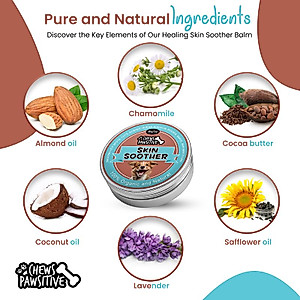 Chews Pawsitive Skin Soother for Dogs 2 oz (60g) Tin - 100% Organic Balm Protects and Heals Dry Skin and Paws Vitamin E and Natural Oils