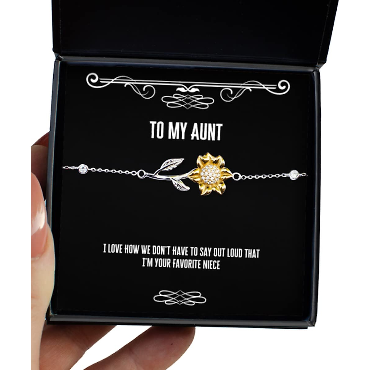 Inspirational Aunt Sunflower Bracelet, I Love How We Don't Have to Say Out Loud That I'm Your Favorite Niece, Present for, Nice Gifts from