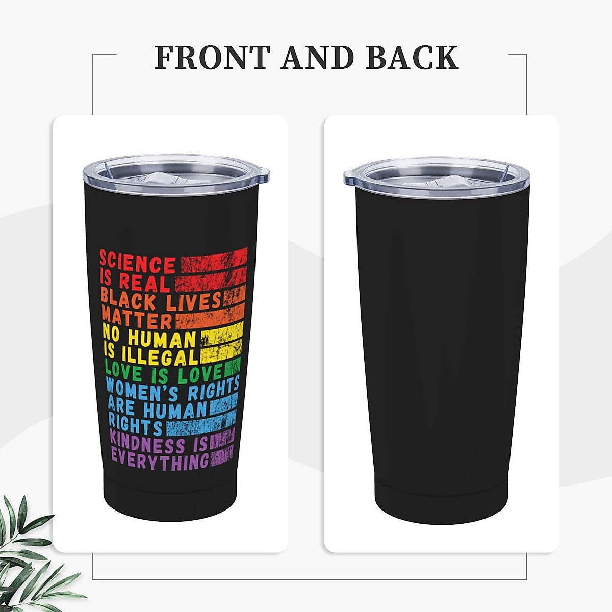Bxkens Science Is Real Black Lives Matter No Human Is Illegal Love Is Love Tumblers Stainless Steel Mugs 20 Oz Double Wall Insulated Coffee Cup Travel Mug For Gym Outdoor Women Men