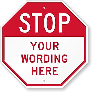SmartSign Custom STOP Sign 18"x18" 3M Laminated EG Reflective 80 mil Aluminum, Personalized Metal Sign for Outdoor, Parking Lots, Gate, Garages, USA-Made