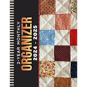 2-Year Monthly Organizer 2024-2025: 8.5x11 Large Dated Monthly Schedule With 100 Blank College-Ruled Paper Combo / 24-Month Life Organizing Gift / Colorful Patchwork Quilt - Rustic Art Decor Cover