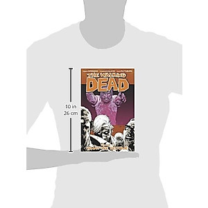 The Walking Dead, Vol. 10: What We Become