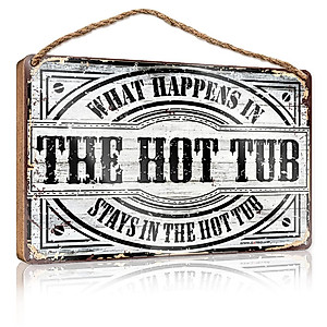 CakJuice Quote Wood Plaque What Happens in The Hot Tub Stays in The Hot Tub Wooden Sign Spring Porch Decor Outdoor Decorations for Patio (Size : 15X28CM)