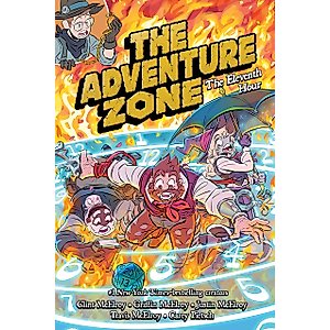 The Adventure Zone: The Eleventh Hour (The Adventure Zone, 5)