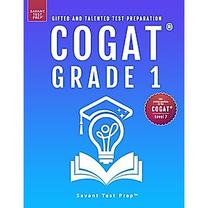 COGAT Grade 1 Test Prep: Gifted and Talented Test Preparation Book - Two Practice Tests for Children in First Grade (Level 7)