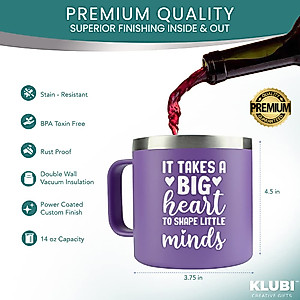 KLUBI Teacher Appreciation Gifts for Women – “It Takes a Big Heart to Shape Little Minds” 14oz Tumbler/Mug Purple Coffee- Cute Idea for Week, Women, Virtual Teaching, Best, Thank You, Birthday