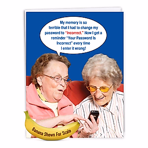 NobleWorks - 1 Big Humorous Happy Birthday Appreciation Card 8.5 x 11 Inch with Envelope, Jumbo Greeting a Funny Cell Phone Congratulations for Grandma and Old Ladies - Incorrect Password J9912
