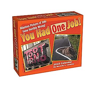 You Had One Job 2023 Day-to-Day Calendar