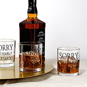 Sorry No Hablo Fu-ktardo Whiskey Glass, Old Fashioned Glass 10 Oz, Novelty Scotch Glass Gift Idea on Father’s Day Birthday Valentines Christmas for Friend Dad Husband Boyfriend Coworker Brother