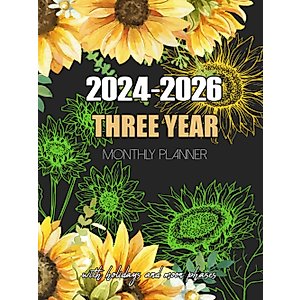 2024-2026 Three year monthly planner: 3 Year Calendar from Jan 2024 to Dec 2026 Agenda Schedule Organizer with holidays and Moon Phases Floral sunflower black background