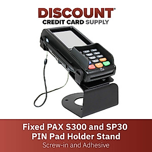 Discount Credit Card Supply DCCStands Fixed PAX S300 and SP30 PIN Pad Holder Stand - Screw-in and Adhesive