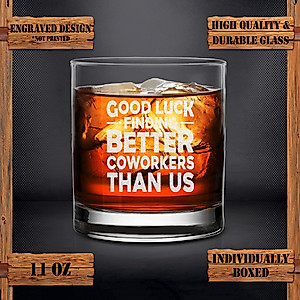 NeeNoNex Good Luck Finding Better Coworkers Than Us Whiskey Glass - Sarcastic Going Away Gift for Colleague Boss Co-worker Friends