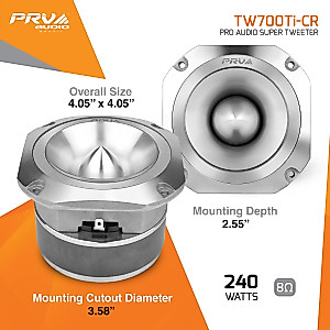 PRV AUDIO TW700Ti-CR Super Tweeter, 4" Titanium Bullet Super Tweeter 8 Ohm Chrome, 1.5" VC Pro Audio High Frequency Driver, 107dB 240 Watts, Built-in Polyester Capacitor (Single)