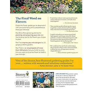 The Flower Gardener's Bible: A Complete Guide to Colorful Blooms All Season Long: 400 Favorite Flowers, Time-Tested Techniques, Creative Garden Designs, and a Lifetime of Gardening Wisdom