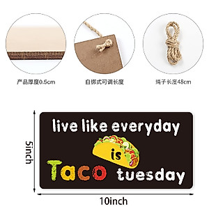 Taco Tuesday Sign - Live Like Everyday is Taco Tuesday - Tacos Themed Gifts Taco Bar Decorations Wood Sign 10x5 inch