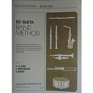 Ed Sueta Band Method: Baritone Saxophone-Book 1