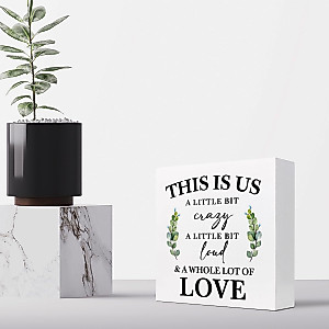 This is Us a Little Bit Crazy a Little Bit Loud and a Whole Lot of Love Wood Block Sign Desk Decor,Inspirational Family Quote Wooden Box Plaque Sign Desk Decor for Home Shelf Table Decorations