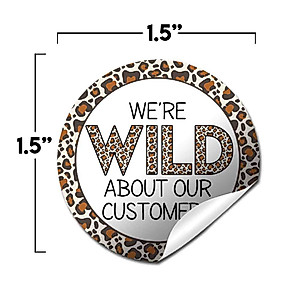 Wild About Our Customers Leopard Print Thank You Customer Appreciation Sticker Labels for Small Businesses, 60 1.5" Circle Stickers by AmandaCreation, for Envelopes, Postcards, Direct Mail, More!