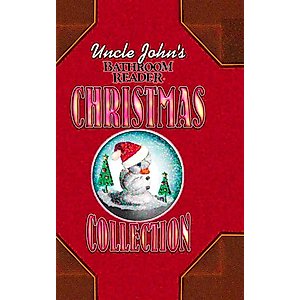 Uncle John's Bathroom Reader Christmas Collection
