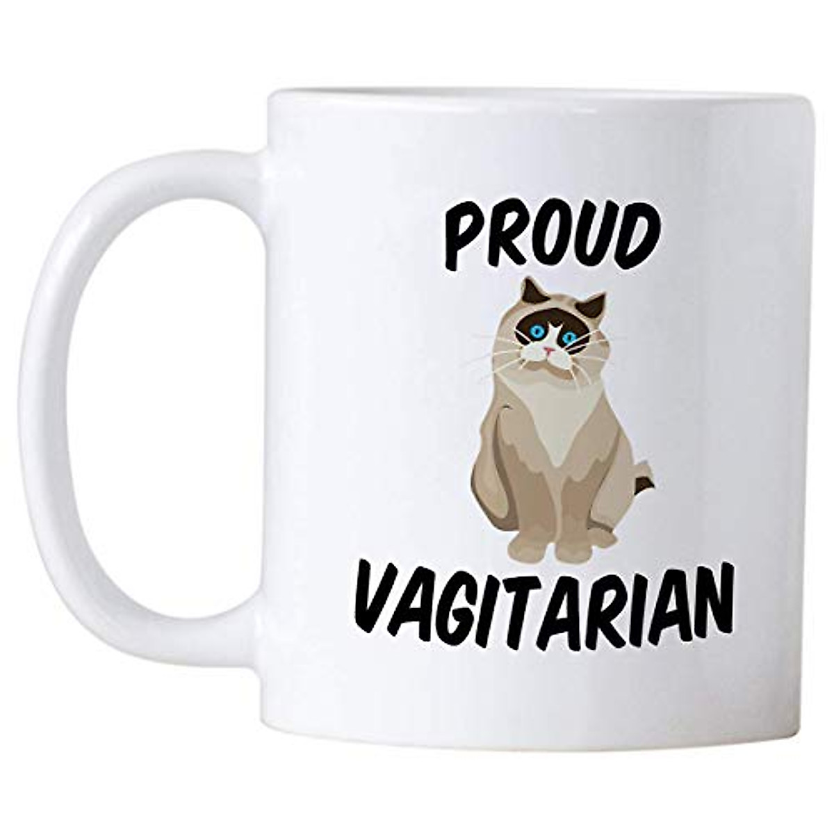 Funny LGBT Mugs. Proud Vagitarian 11 ounce Lesbian Coffee Mug. Cup Idea for Gay Girlfriend or Friend on Her Birthday or Anniversary. (White)