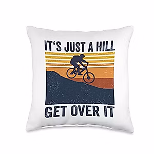 Mountain Bike Downhill MTB Gifts It's Just A Hill Get Over It MTB Mountain Bike Throw Pillow, 16x16, Multicolor