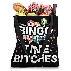 Bingo Time Bitches | Funny Bingo Lover Funny Bingo Tote Bag