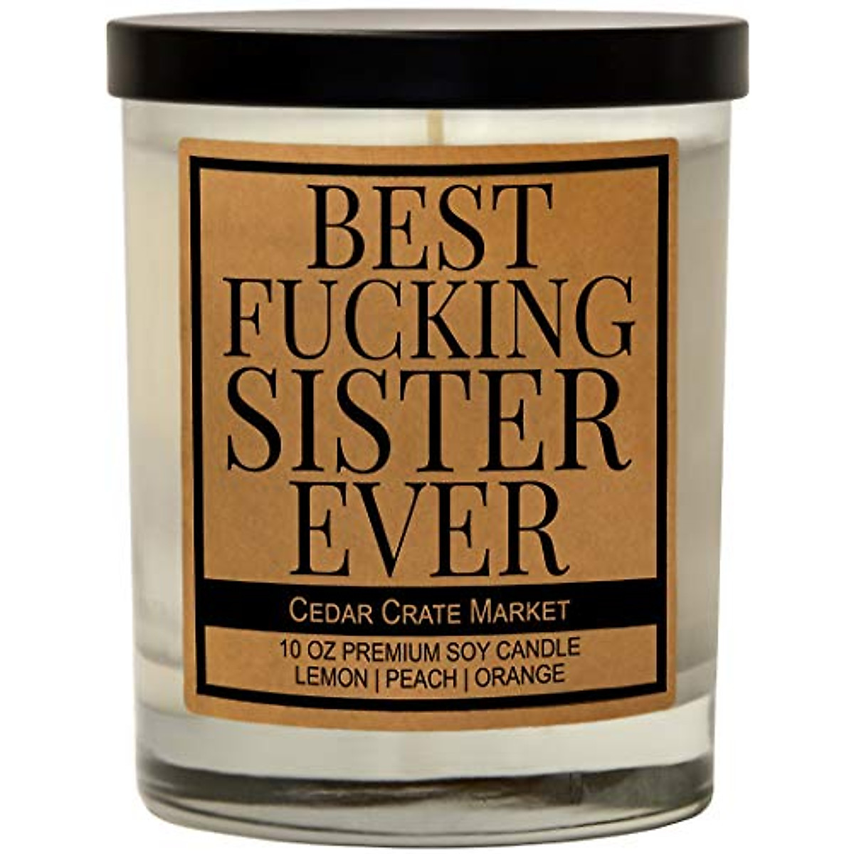 Cedar Crate Market - Best Sister Ever - Sister Birthday Gift from Sister, Big Sister, Little Sister, Funny Candle Gift from Brother, Sister in Law, Gift Ideas, Worlds Greatest Sister - Made in USA