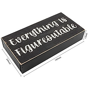 Esur Home Office Desk Black Decor - Inspirational Farmhouse Wooden Box Sign - Everything is Figureoutable