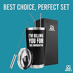 I'm Billing You For This Conversation Lawyer Gifts Vacuum Insulated Tumbler Attorney Law Student Graduation From Coworker Dad Mom Husband Wife With Stainless Steel Straw And Removable Lid (20 oz)