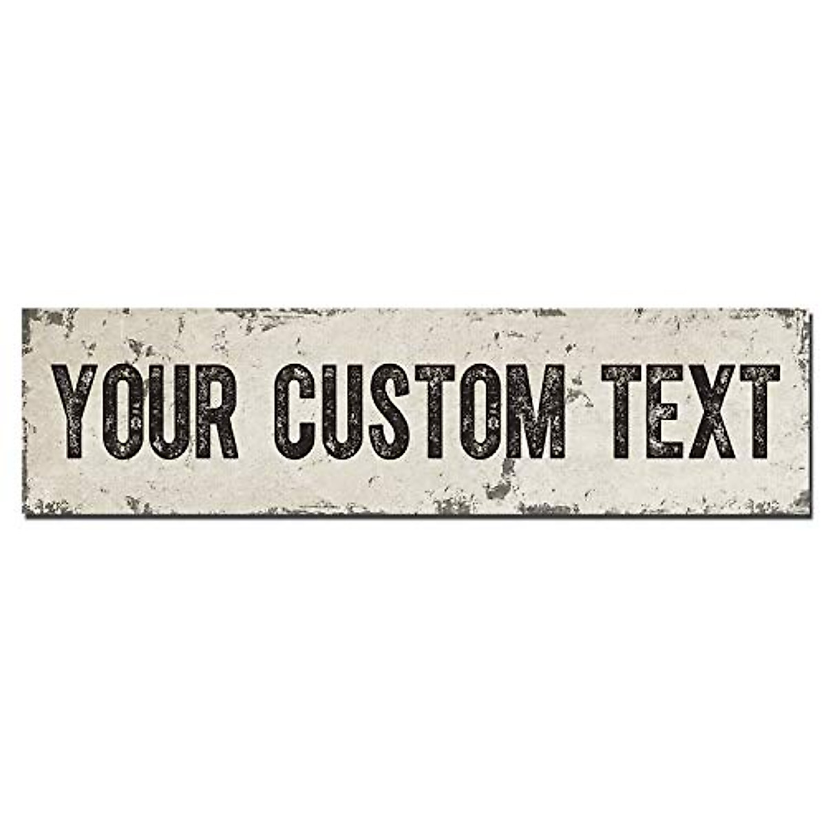 Rustic Custom Metal Sign - Custom sign for indoor or outdoor use.