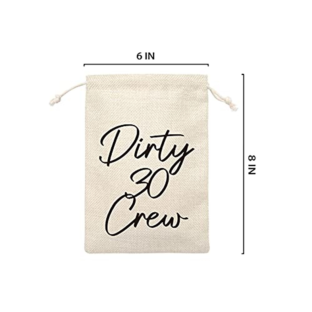 Dirty 30 Crew Gift Bags, Birthday Party Pouches With Drawstring, Party Wedding Favors, Supplies, Decoration - 5 Pcs per Pack(A12)
