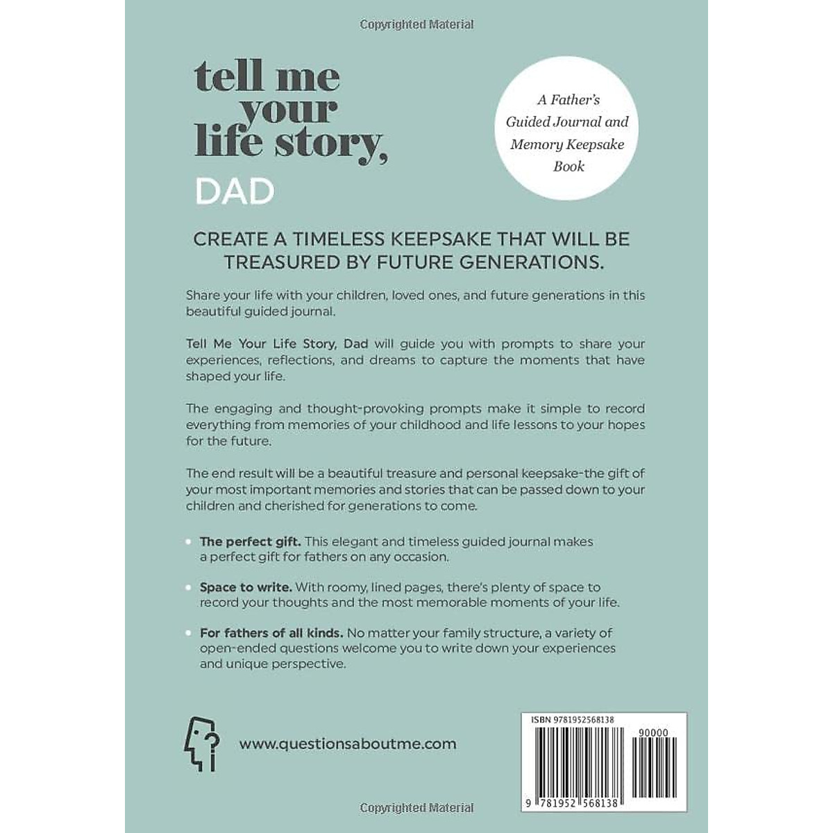 Tell Me Your Life Story, Dad: A Father’s Guided Journal and Memory Keepsake Book (Tell Me Your Life Story® Series Books)