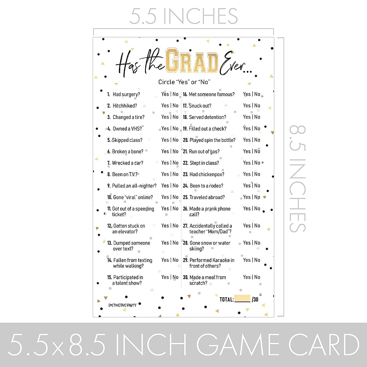 DISTINCTIVS Grad Party Games, Has The Grad Ever Graduation Party Game - 25 Count