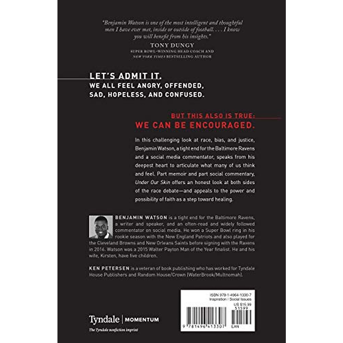 Under Our Skin: Getting Real about Race. Getting Free from the Fears and Frustrations that Divide Us.