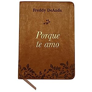 Porque te amo / Because I Love You