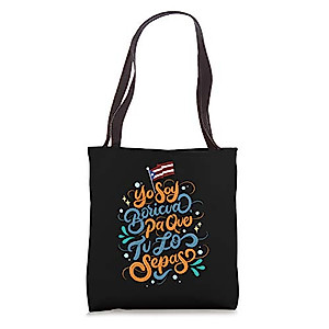 I'm a Boricua So You Know - Puerto Rico Statement Tote Bag
