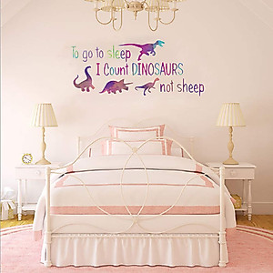 Dinosaur Wall Quote Decals to Go to Sleep I Count Dinosaurs Not Sheep Wall Decor Sticker Watercolor Dino Bedroom Wall Saying ( Real Peel and Stick)