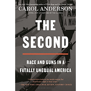 The Second: Race and Guns in a Fatally Unequal America