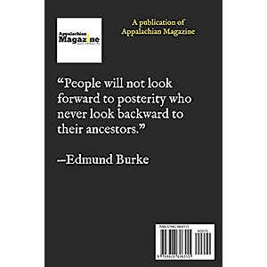 Forgotten Mountain Wisdom & Basic Survival Skills: Survival Tips from the US Military & Our Appalachian Ancestors