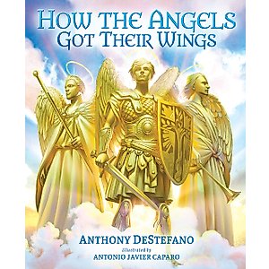 How the Angels Got Their Wings