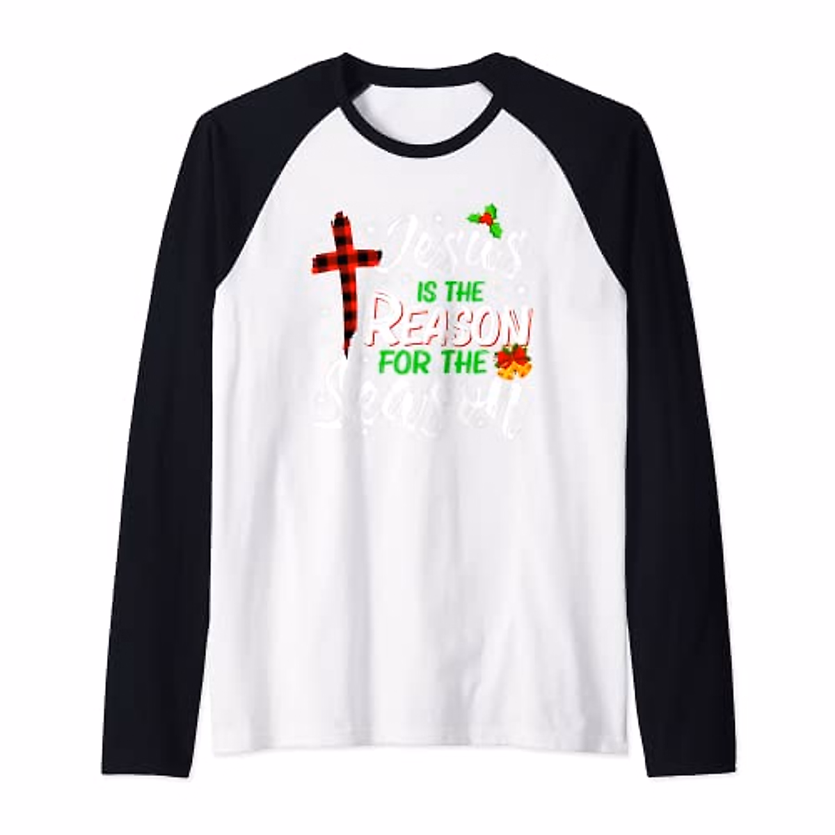 Jesus The Reason Christmas Stocking Stuffer Funny Xmas Raglan Baseball Tee