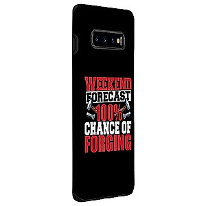 Galaxy S10+ Weekend Forecast 100 Percent Chance Forging Forge Blacksmith Case
