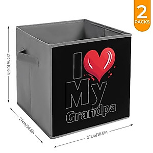 I LOVE MY GRANPA Foldable Storage Bins with Handles Storage Cubes Closet Organizer for Living Room Bedroom 2PCS
