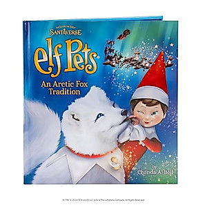 Elf Pets: an Artic Fox Tradition - Huggable Elf Pet Arctic Fox Stuffed Animal - Includes Beautifully Illustrated Hardbound Storybook, Mini Snow Globe Charm and Official Adoption Certificate