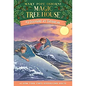 Dolphins at Daybreak (Magic Tree House, No. 9)