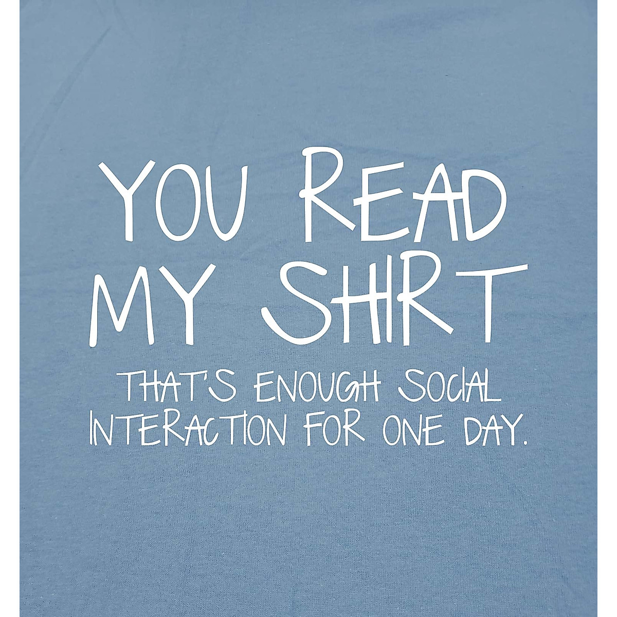 You Read My Shirt Thats Enough Graphic Novelty Sarcastic Funny T Shirt L Black