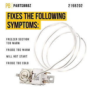 PartsBroz WP2198202 2198202 Thermostat Control - Compatible With Whirlpool Kenmore Roper Estate Refrigerator - Replaces PS11739232 1110552 1115242 1115243 AP6006166 ED5VHEXVB06 ED5KVEXVQ00 ED5FVGXWS01