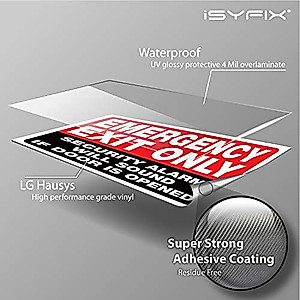 iSYFIX Emergency Exit Only Stickers – 2 Pack 10x7 Inch – Premium Self-Adhesive Vinyl, Laminated UV, Weather, Scratch, Water & Fade Resistance, Security Alarm Will Sound if Door is Opened Signs