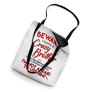 Beware of My Crazy Brother, Funny Sister Graphic Tote Bag